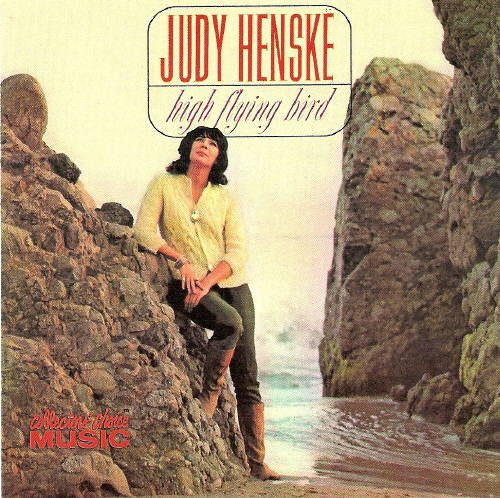 High Flying Bird by Judy Henske (Album; Collectors' Choice; CCM-269-2 ...