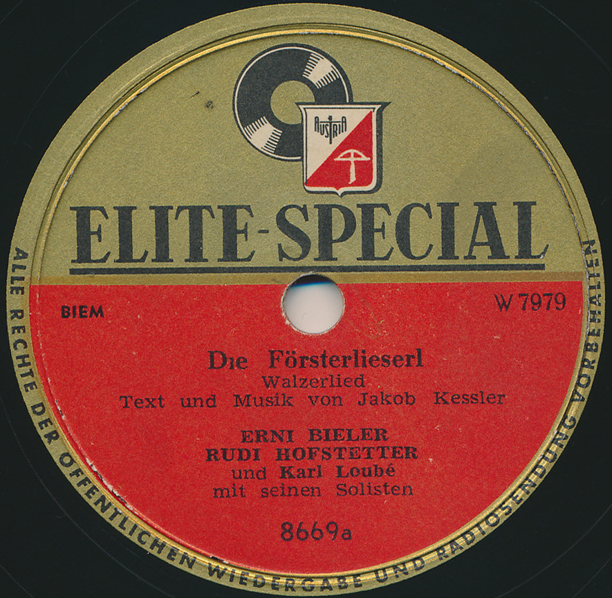 Die Försterlieserl / Die Liab ist die Katz by Erni Bieler & Rudi ...