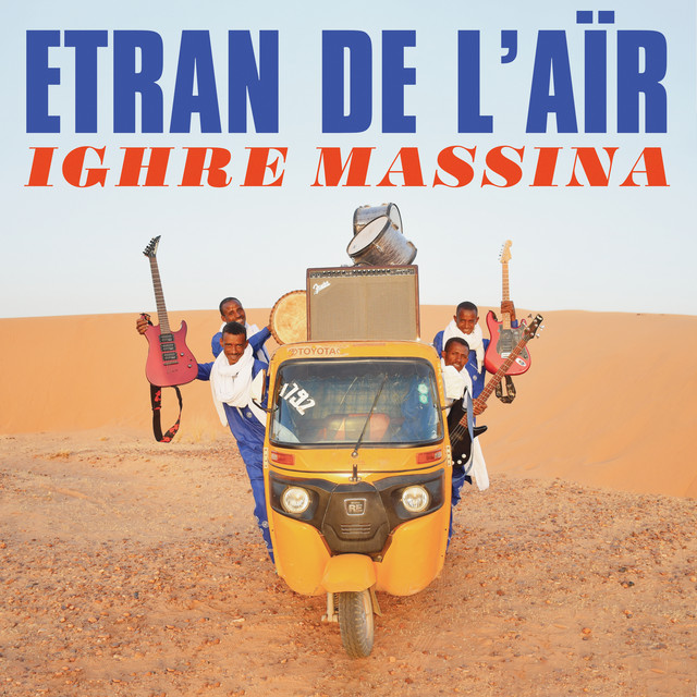 Ighre massina by Etran de L'Aïr (Single, Tishoumaren): Reviews, Ratings ...