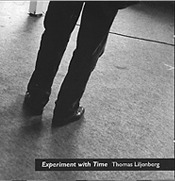 Experiment With Time by Thomas Liljenberg (Album, Sound Art): Reviews ...