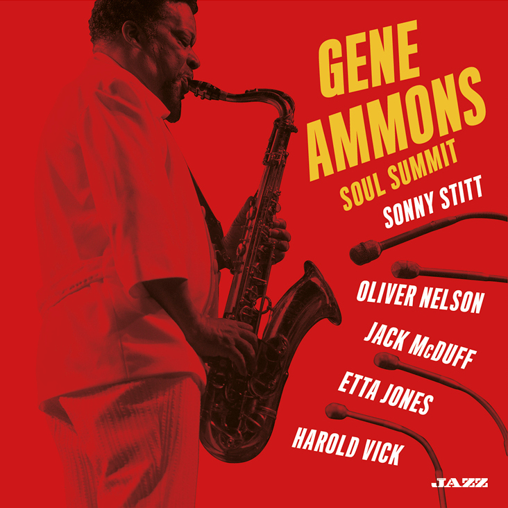 Soul Summit by Gene Ammons (Compilation): Reviews, Ratings, Credits, Song list - Rate Your Music