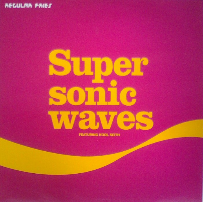 Supersonic Waves by Regular Fries (Single, Experimental Hip Hop ...