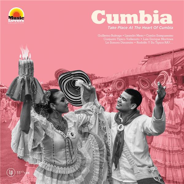 Cumbia: Take place at the Heart of Cumbia by Various Artists ...