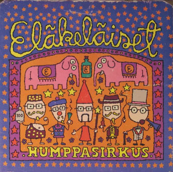 Humppasirkus by Eläkeläiset (Album; Humppa; HUMPPA 031 / TWINLP 79 ...