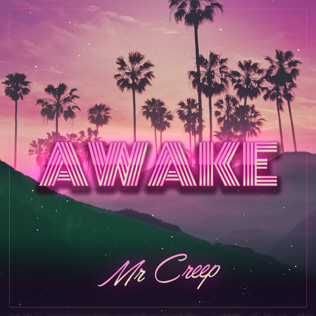 Awake by Mr Creep (Single, Synthwave): Reviews, Ratings, Credits, Song ...