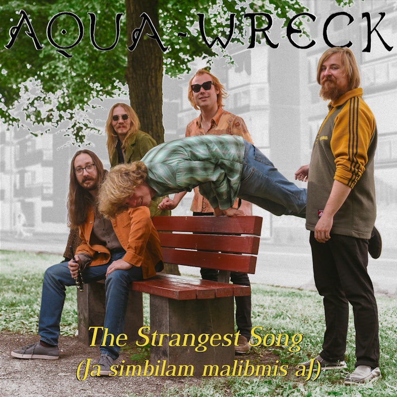 The Strangest Song (Ja simbilam malibmis aJ) by Aqua-Wreck (Single): Reviews, Ratings, Credits ...
