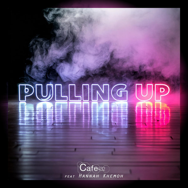 Pulling Up by Cafe 432 (Single): Reviews, Ratings, Credits, Song list ...