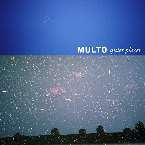 Quiet Places by Multo (EP): Reviews, Ratings, Credits, Song list - Rate ...