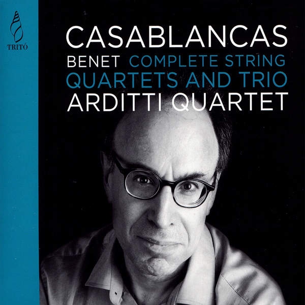 Complete String Quartets and Trio by Arditti Quartet (Album; Tritó ...