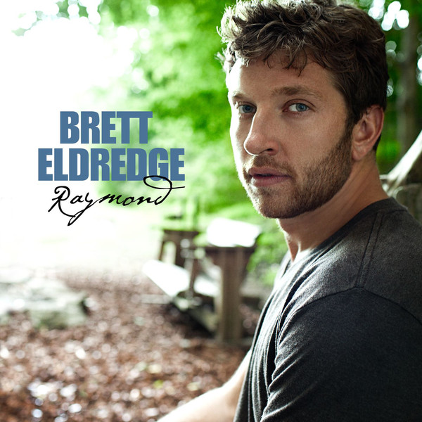 Raymond by Brett Eldredge (Single, Contemporary Country): Reviews ...