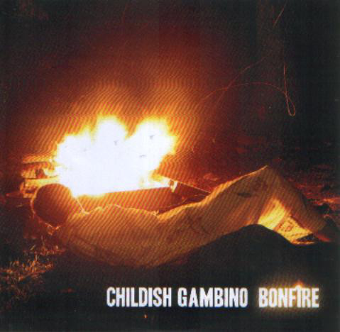 Bonfire by Childish Gambino (Single; Island; n/a): Reviews, Ratings ...