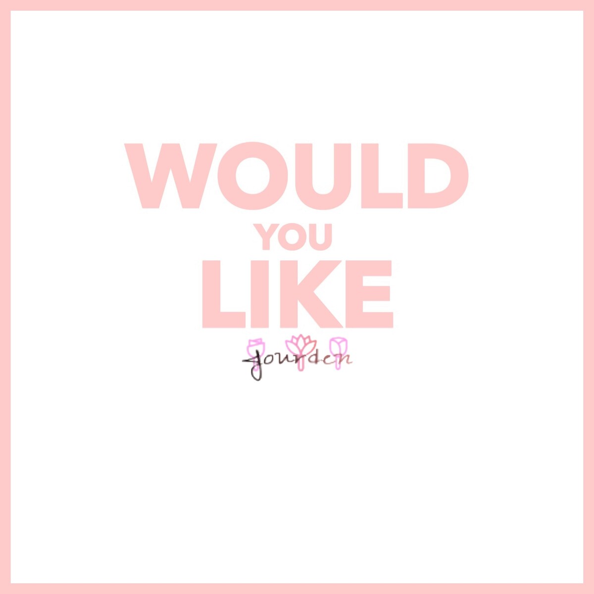 Would You Like by Jourden (Single): Reviews, Ratings, Credits, Song ...
