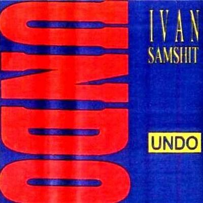 Undo by Ivan Samshit (Album, Experimental): Reviews, Ratings, Credits ...