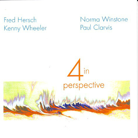 4 in Perspective by Fred Hersch, Kenny Wheeler, Norma Winstone, Paul ...