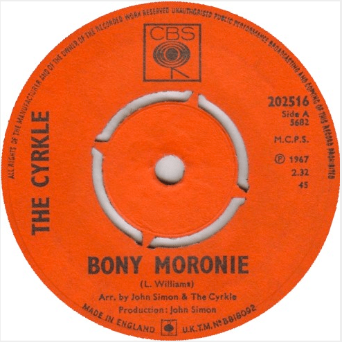 Bony Moronie / Please Don't Ever Leave Me by The Cyrkle (Single, Pop ...