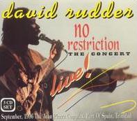 No Restriction: The Concert by David Rudder (Album): Reviews, Ratings ...