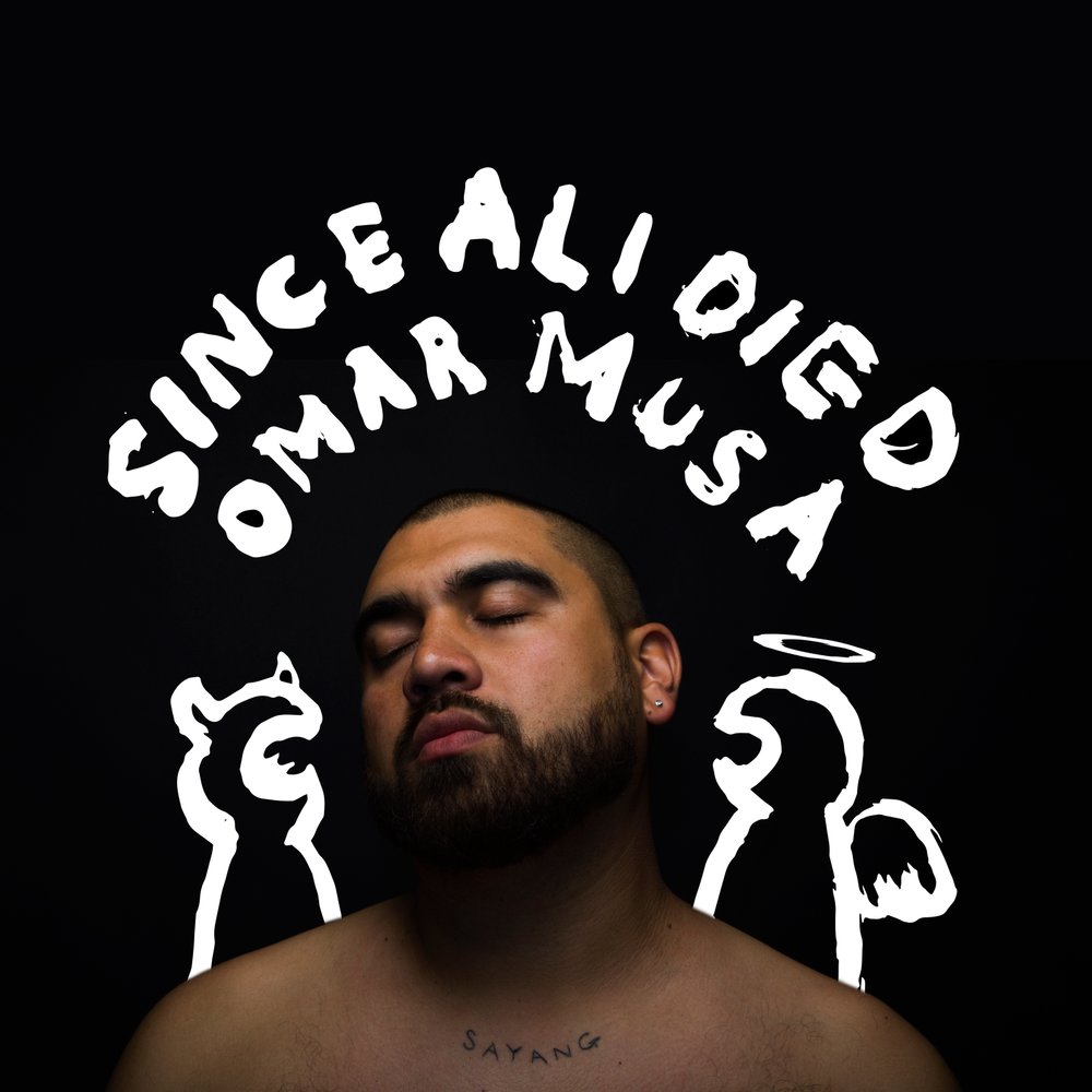 Since Ali Died by Omar Musa (Album, Hip Hop): Reviews, Ratings, Credits ...