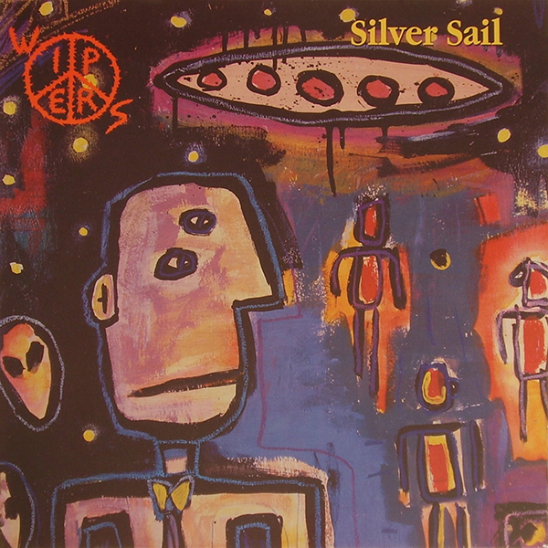 Silver Sail by Wipers (Album, Post-Punk): Reviews, Ratings, Credits ...