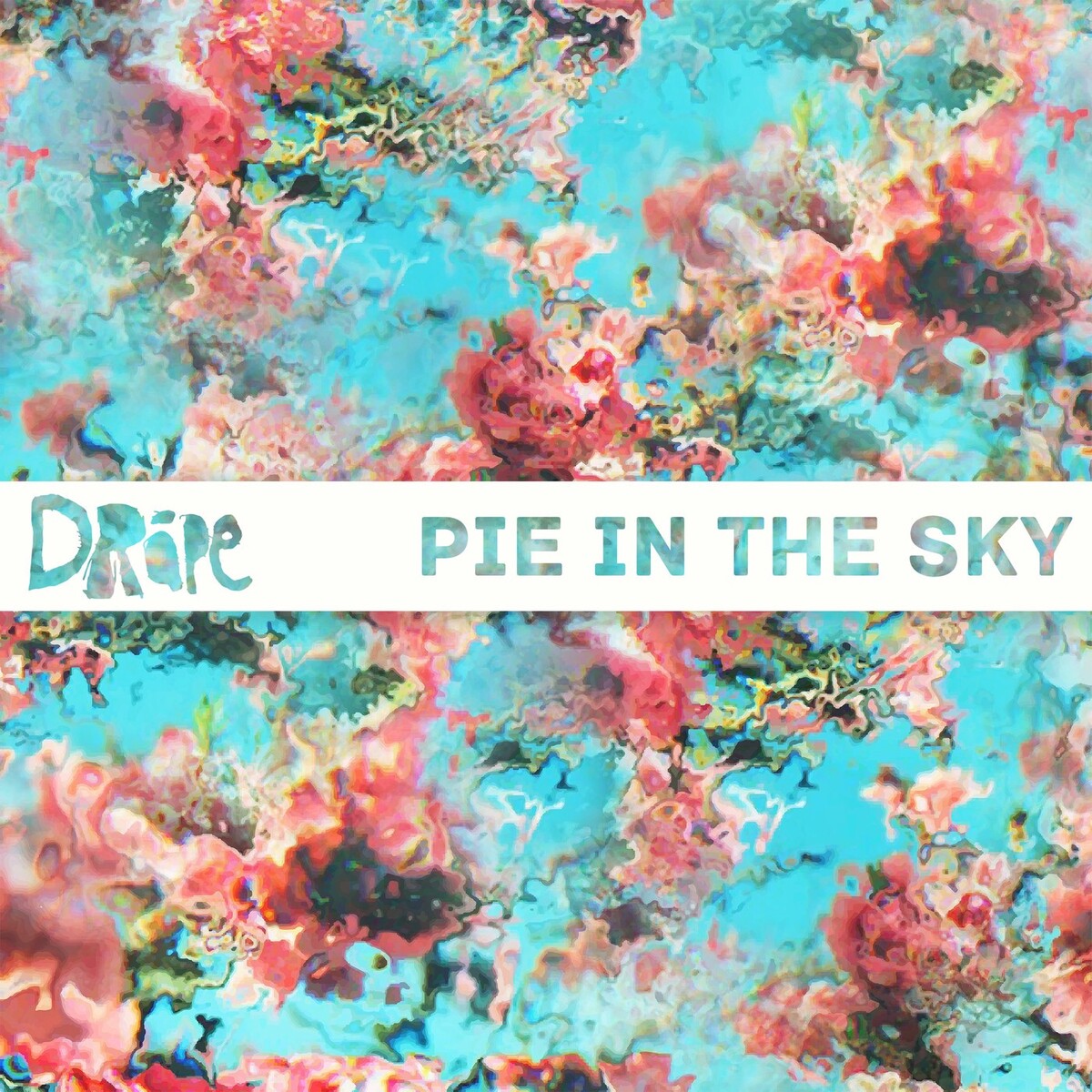 Pie in the Sky by Dråpe (Single, Neo-Psychedelia): Reviews, Ratings ...