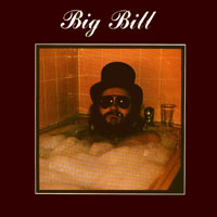 Big Bill by Big Bill (Album): Reviews, Ratings, Credits, Song list ...