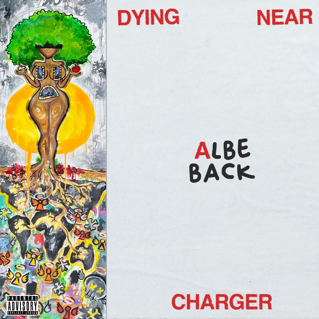 Dying Near a Charger by Albe Back (Album, Conscious Hip Hop): Reviews ...