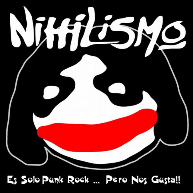 Es solo punk rock pero nos gusta by Nihilismo (Album, Punk Rock ...