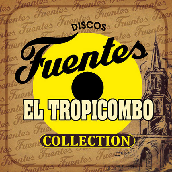 El Tropicombo Albums: songs, discography, biography, and listening ...