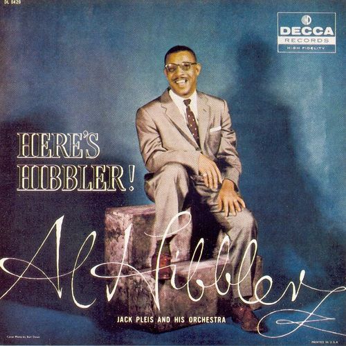 Here's Hibbler! by Al Hibbler (Album): Reviews, Ratings, Credits, Song ...