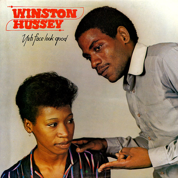 Yuh Face Look Good by Winston Hussey (Album): Reviews, Ratings, Credits ...