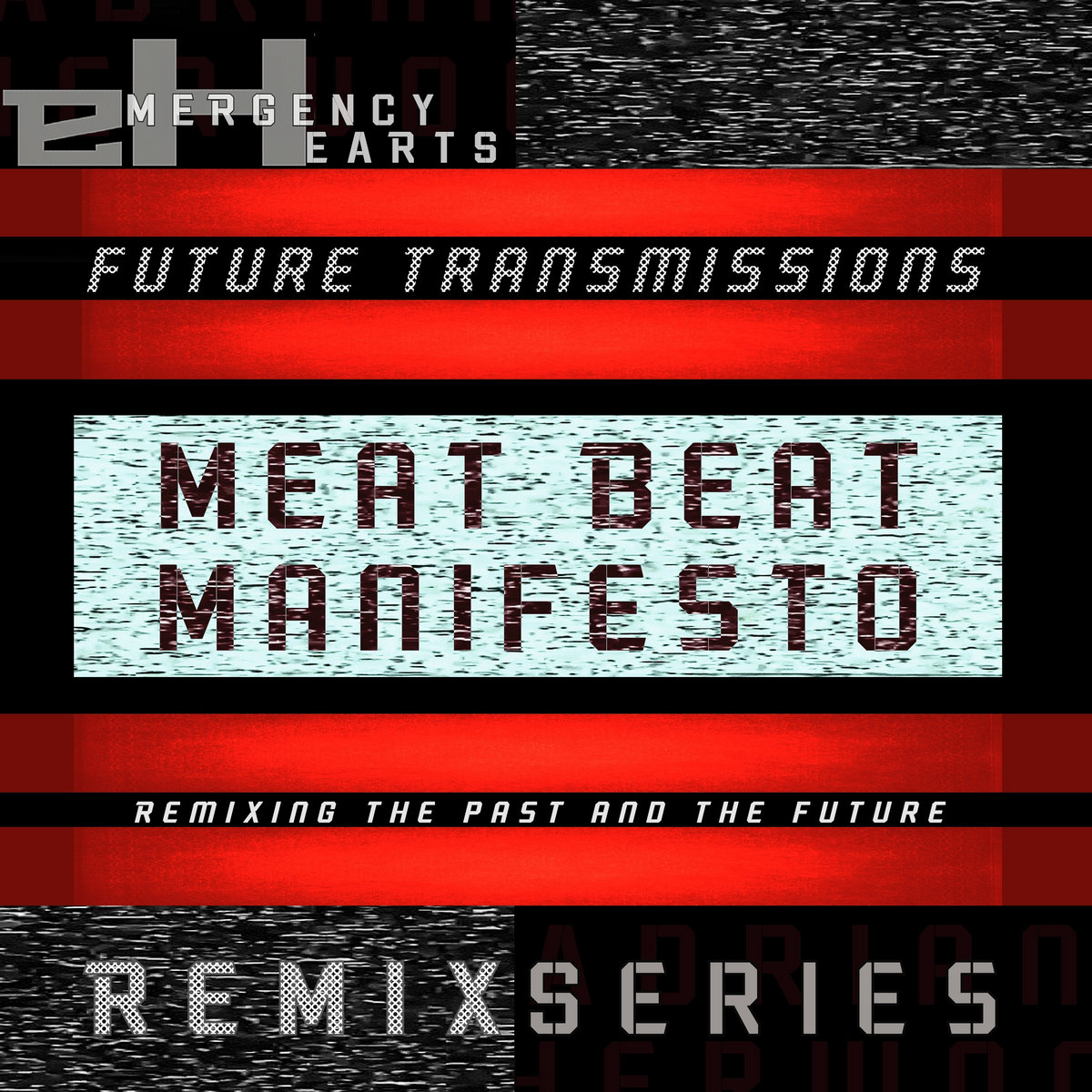 Future Transmissions: Meat Beat Manifesto by Meat Beat Manifesto (Album ...