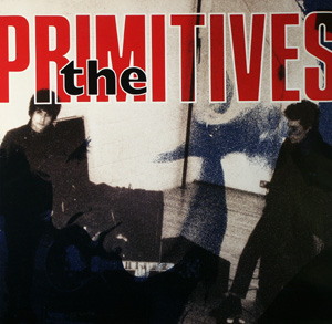The Primitives Albums: songs, discography, biography, and listening ...