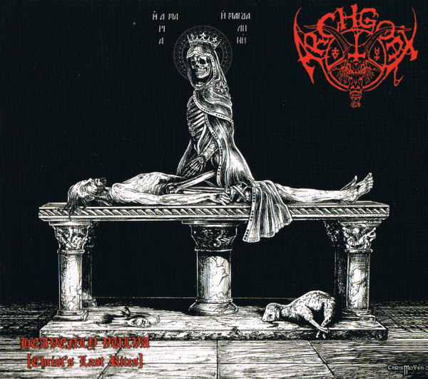 Heavenly Vulva (Christ's Last Rites) by Archgoat (EP; Debemur Morti ...