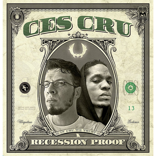 Recession Proof by Ces Cru (EP): Reviews, Ratings, Credits, Song list ...