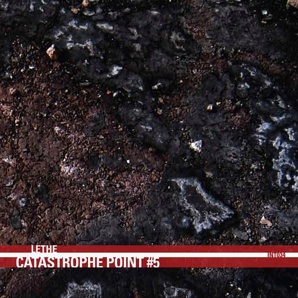 Catastrophe Point #5 by Lethe (Album; Intransitive; int034): Reviews ...