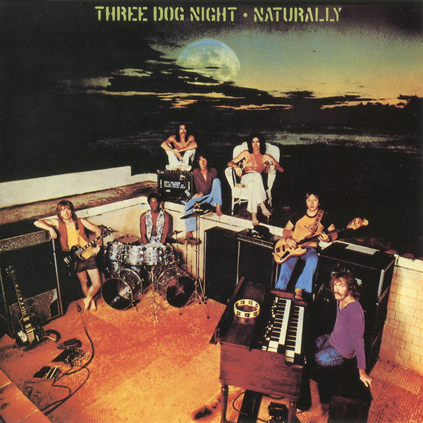 Naturally by Three Dog Night (Album; MCA; 20P2-2113): Reviews, Ratings ...