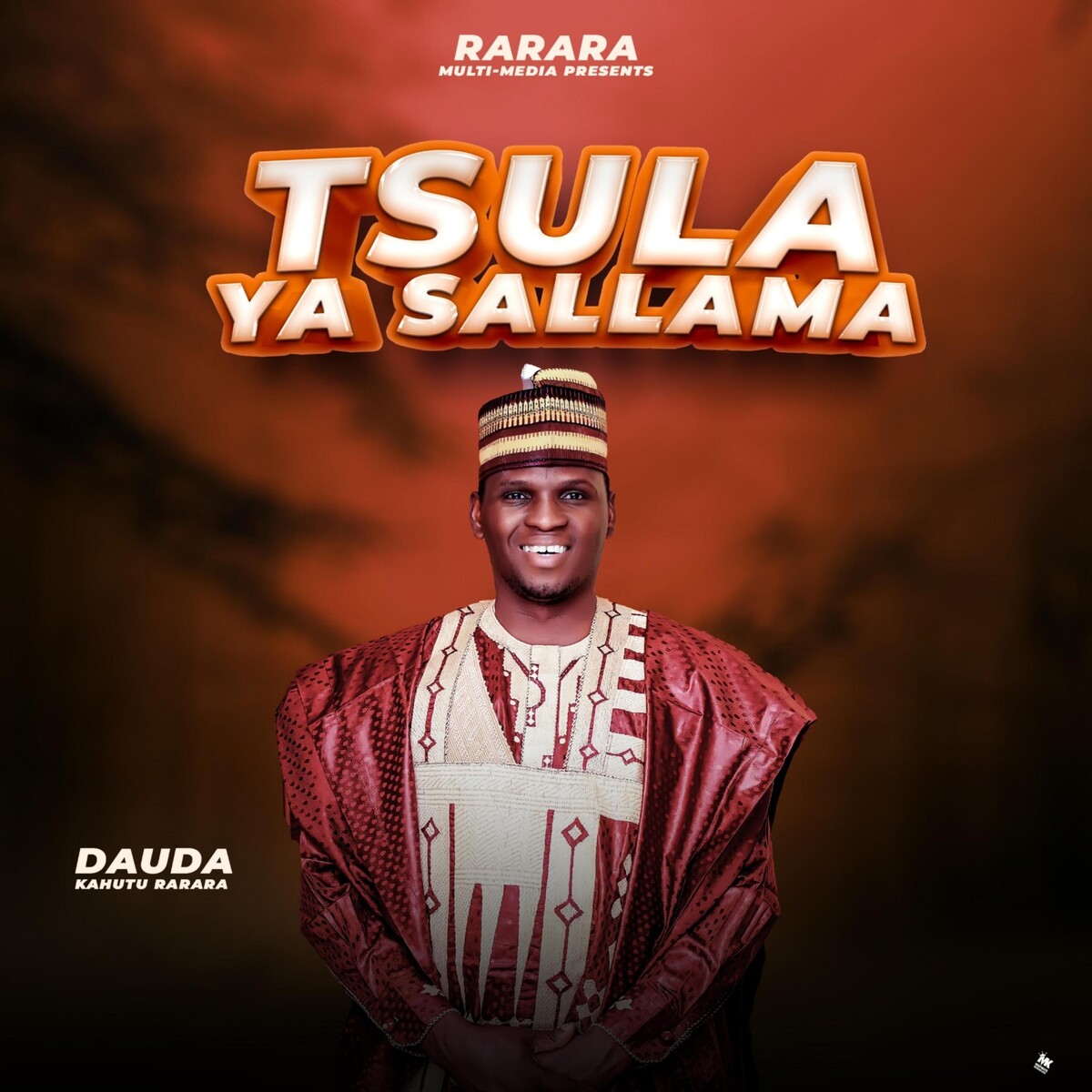 Tsula Ya Sallama by Dauda Kahutu Rarara (EP): Reviews, Ratings, Credits ...