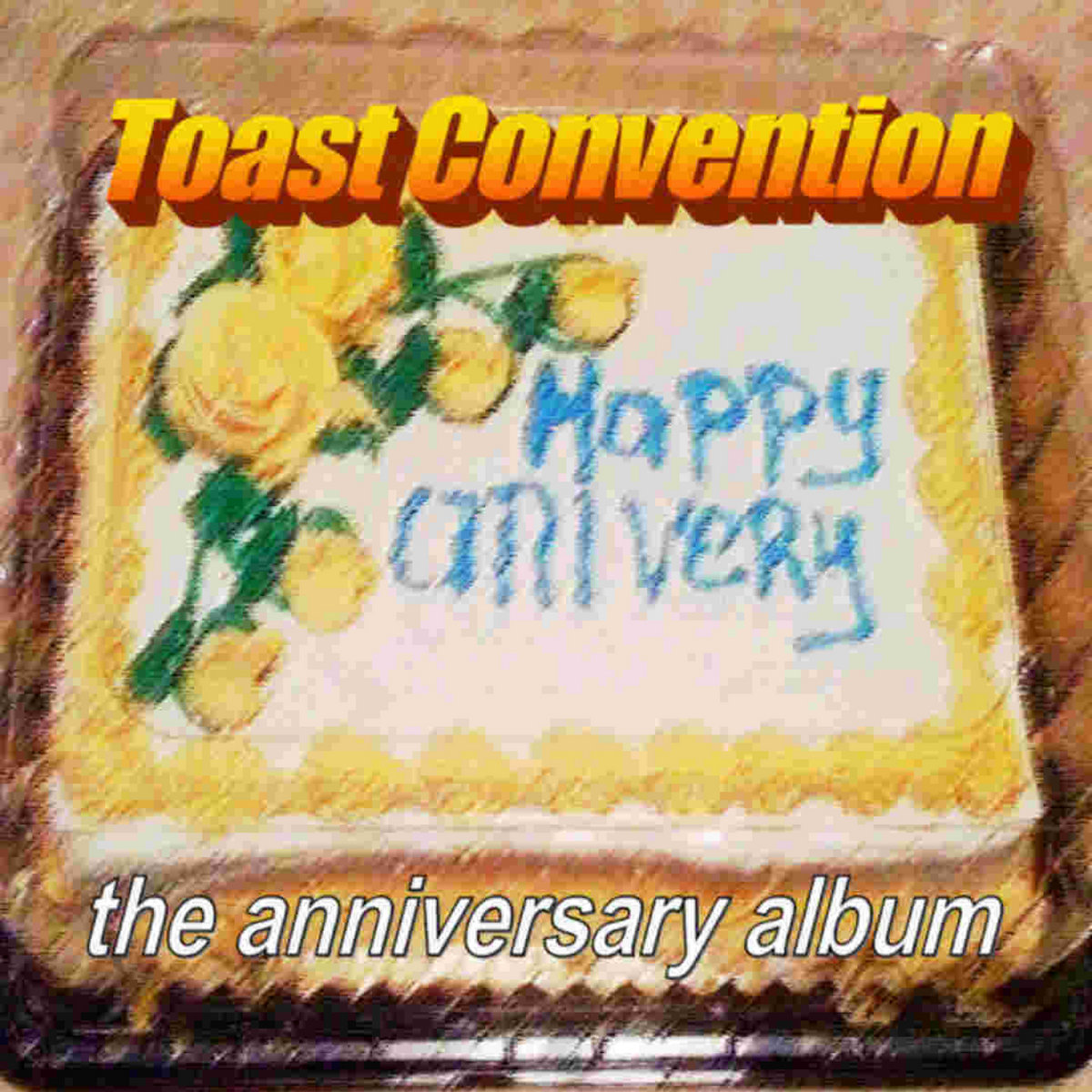 the anniversary album by Toast Convention (Album, Novelty): Reviews ...