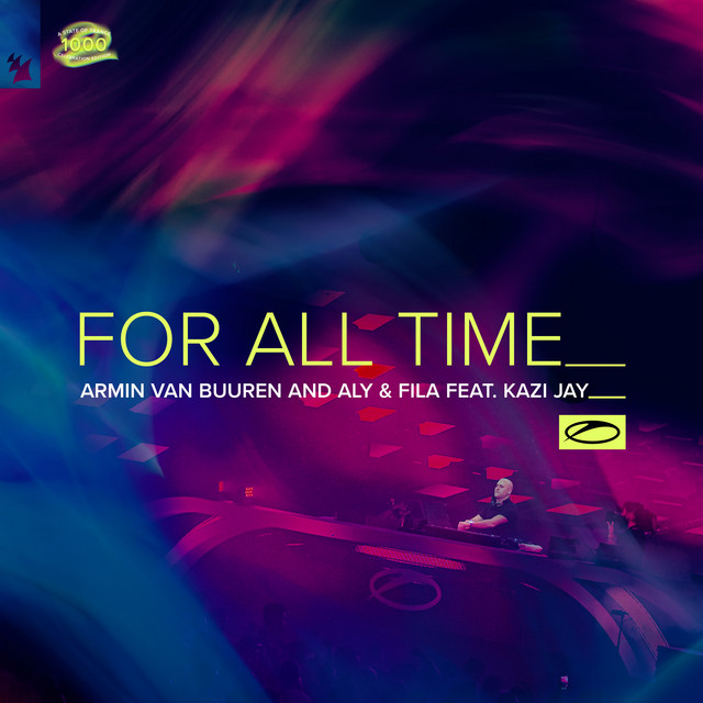 For All Time by Armin van Buuren & Aly & Fila (Single, Uplifting Trance ...
