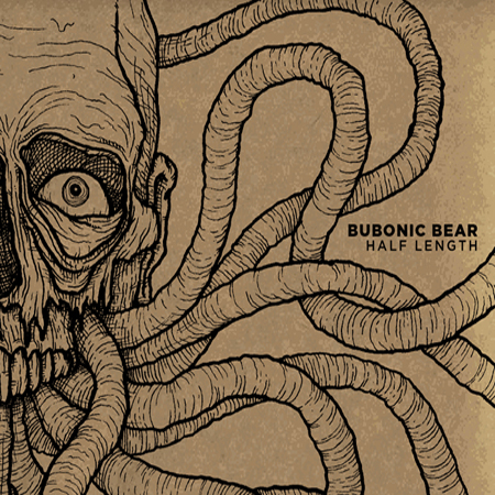 Half Length by Bubonic Bear (EP, Sludge Metal): Reviews, Ratings ...
