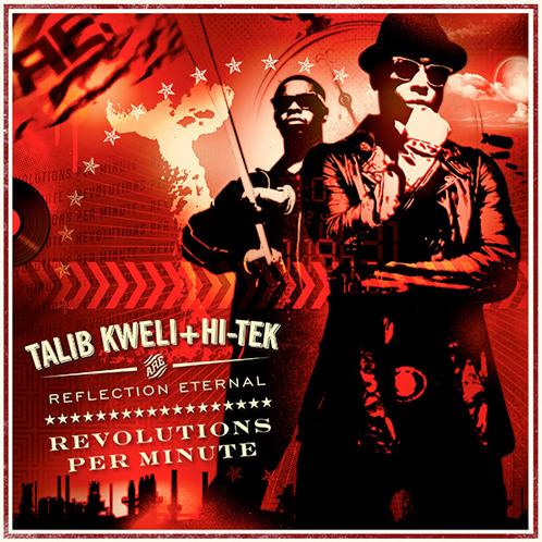 Revolutions Per Minute by Reflection Eternal (Album, Conscious Hip Hop ...