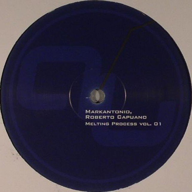 Melting Process Vol. 01 by Markantonio & Roberto Capuano (EP, Techno): Reviews, Ratings, Credits ...