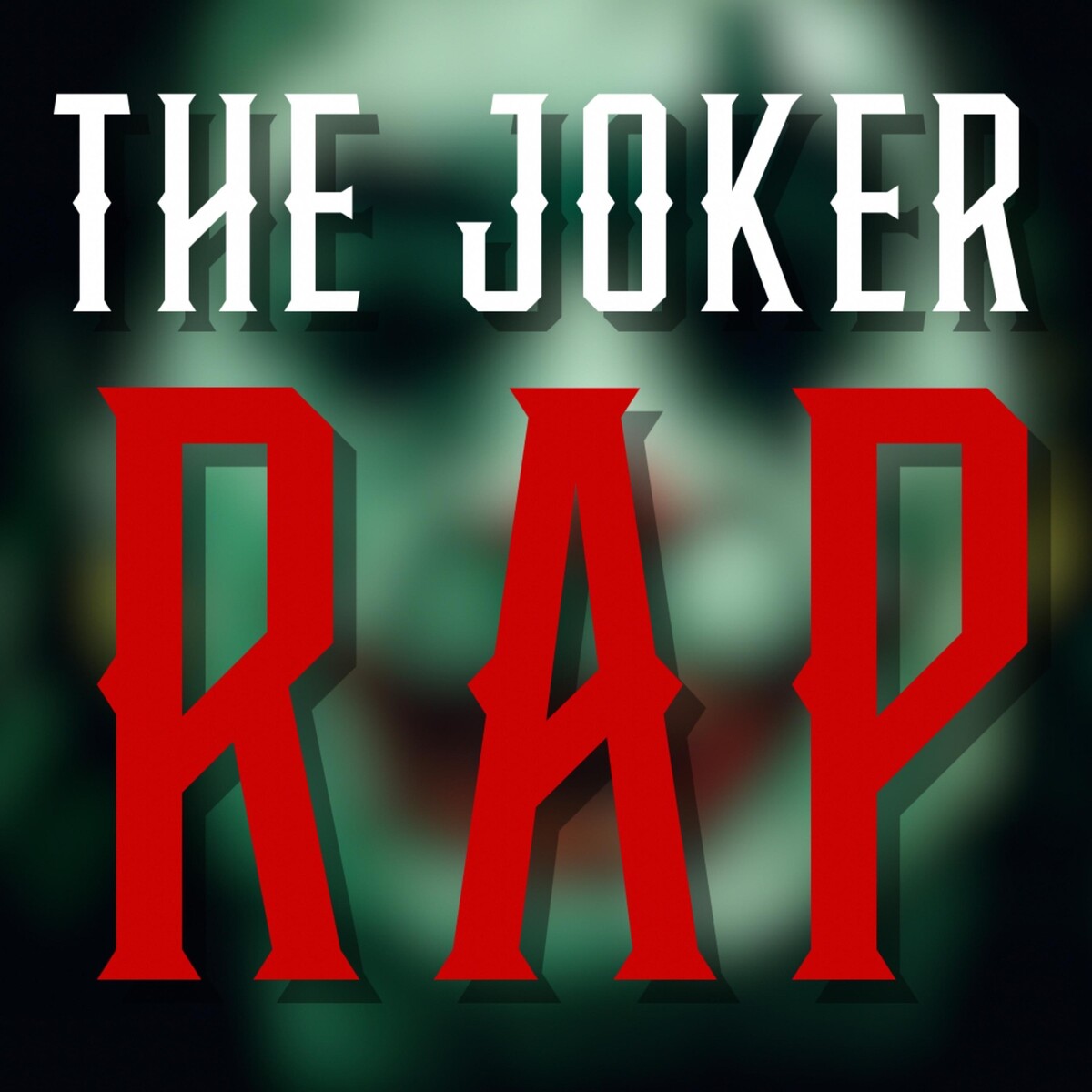 The Joker Rap by Daddyphatsnaps (Single): Reviews, Ratings, Credits ...