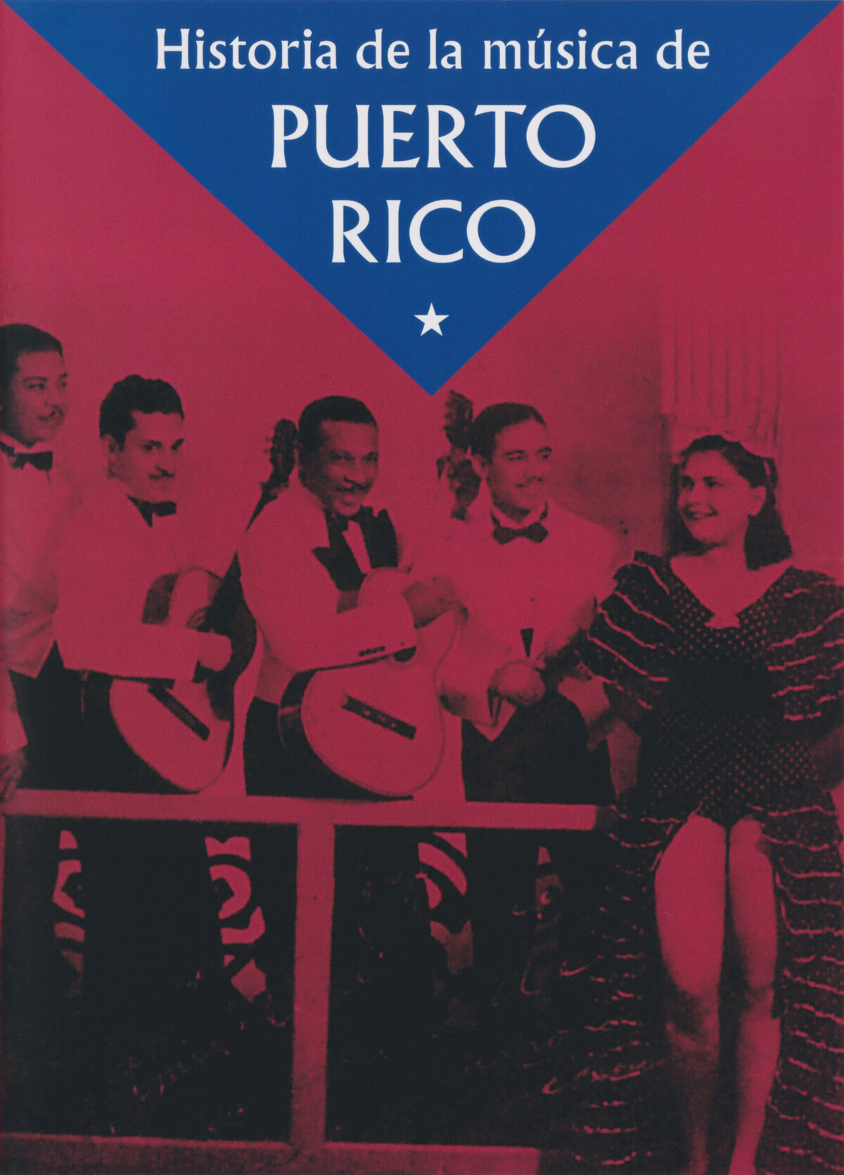 Historia de la música de Puerto Rico by Various Artists (Compilation ...