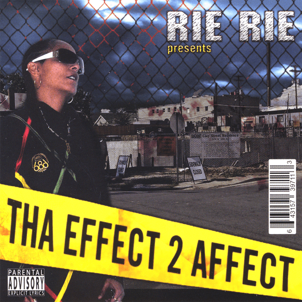 Tha Effect 2 Affect by Rie Rie (Album): Reviews, Ratings, Credits, Song list - Rate Your Music
