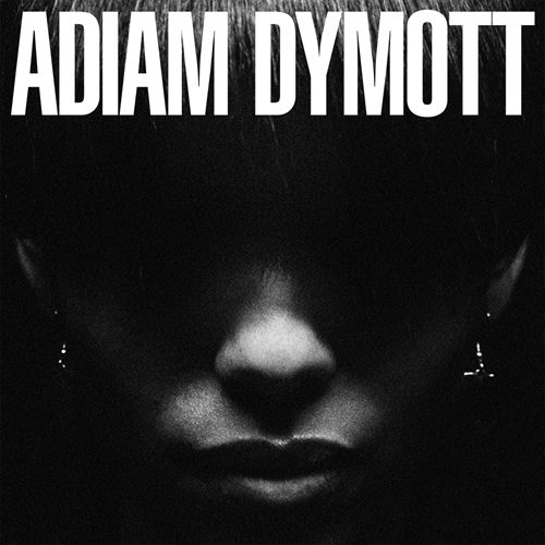 Adiam Dymott by Adiam Dymott (Album, Indie Rock): Reviews, Ratings ...