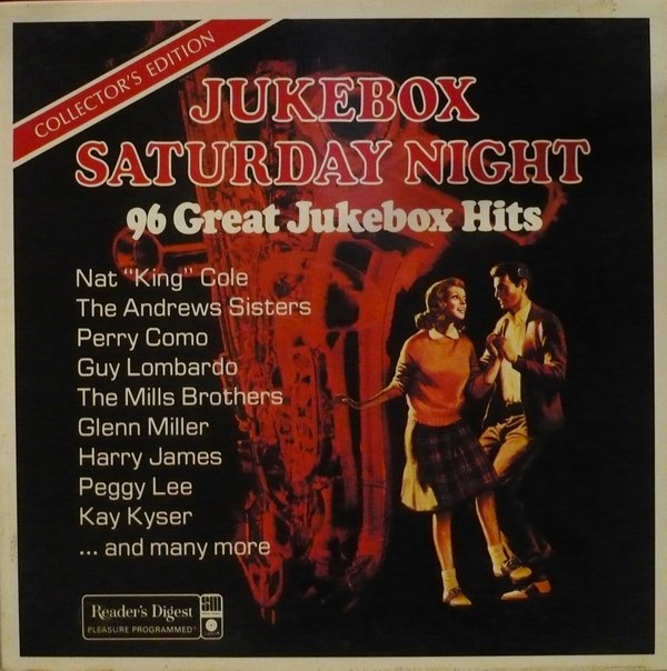 Jukebox Saturday Night: 96 Great Jukebox Hits by Various Artists ...