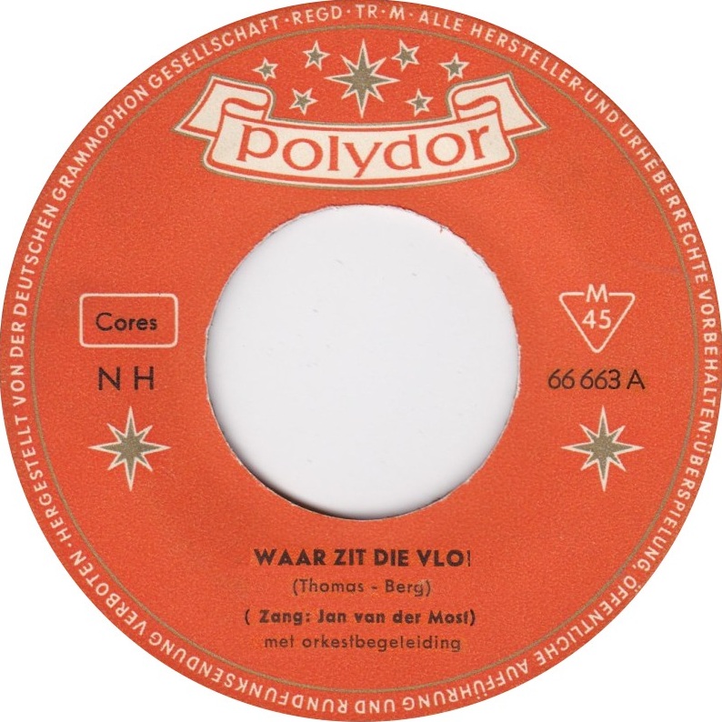 Waar zit die vlo! / Iedere dag is de dag van mijn leven by Jan van der ...