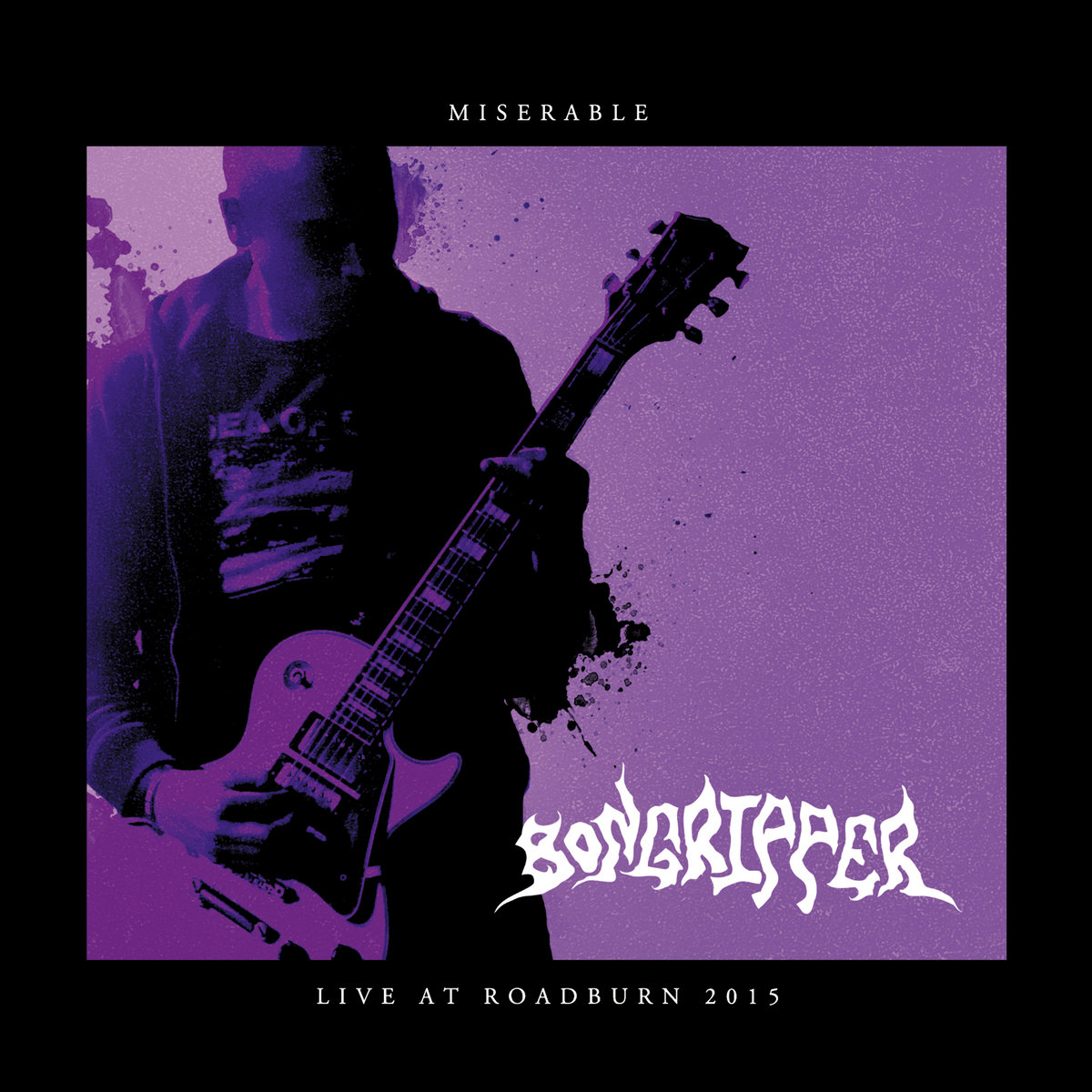 Miserable Live at Roadburn 2015 by Bongripper (Album, Doom Metal ...