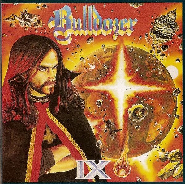 IX by Bulldozer (Album; Discomagic; CD 328): Reviews, Ratings, Credits ...