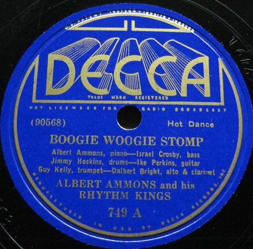 Boogie Woogie Stomp / Nagasaki by Albert Ammons and His Rhythm Kings ...